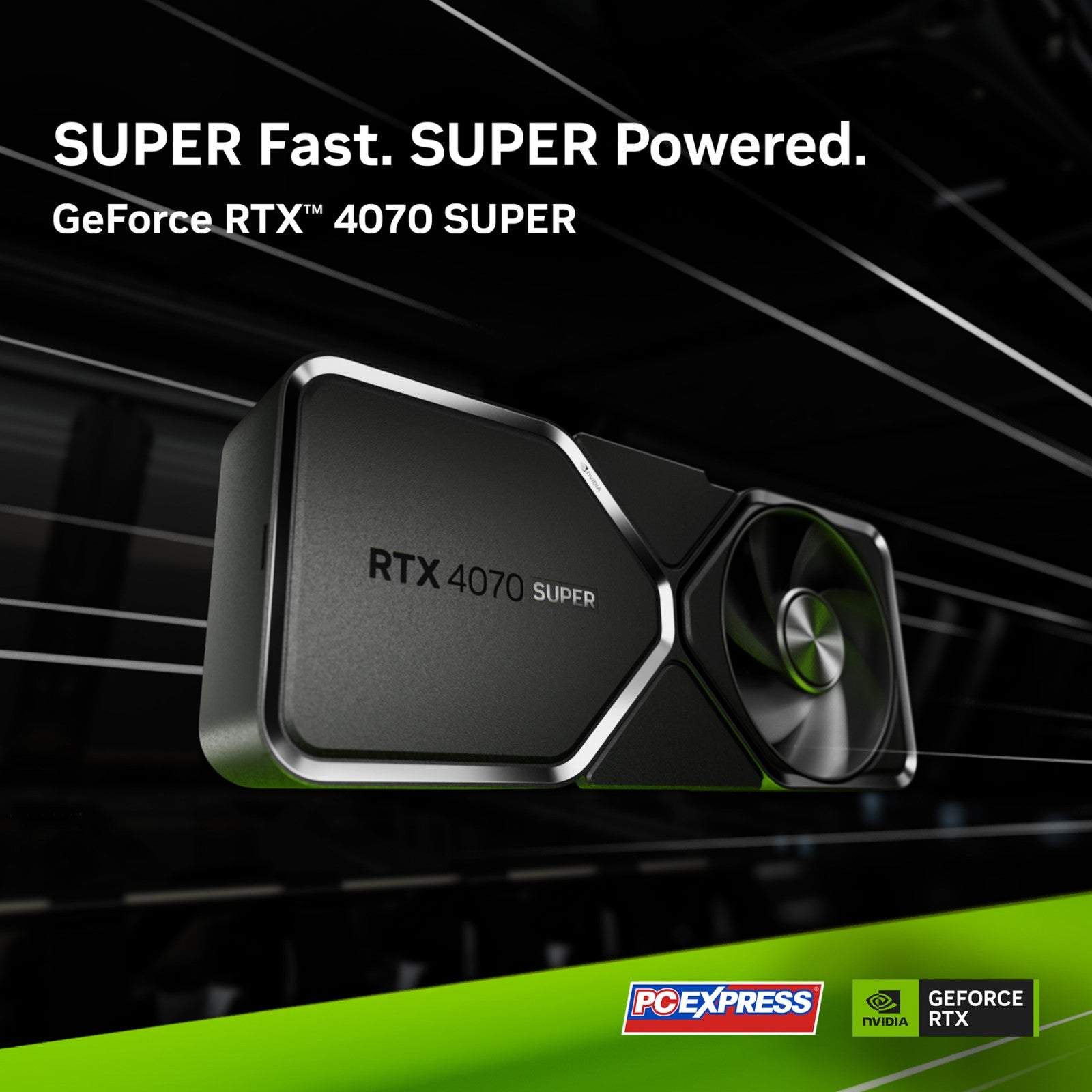 NVIDIA Launches the GeForce RTX 4070 SUPER – PC Express