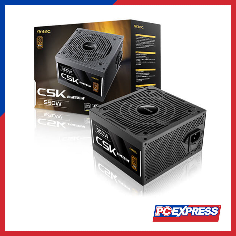 ANTEC CSK550 DC 550W 80+ Bronze Non-Modular Power Supply – PC Express
