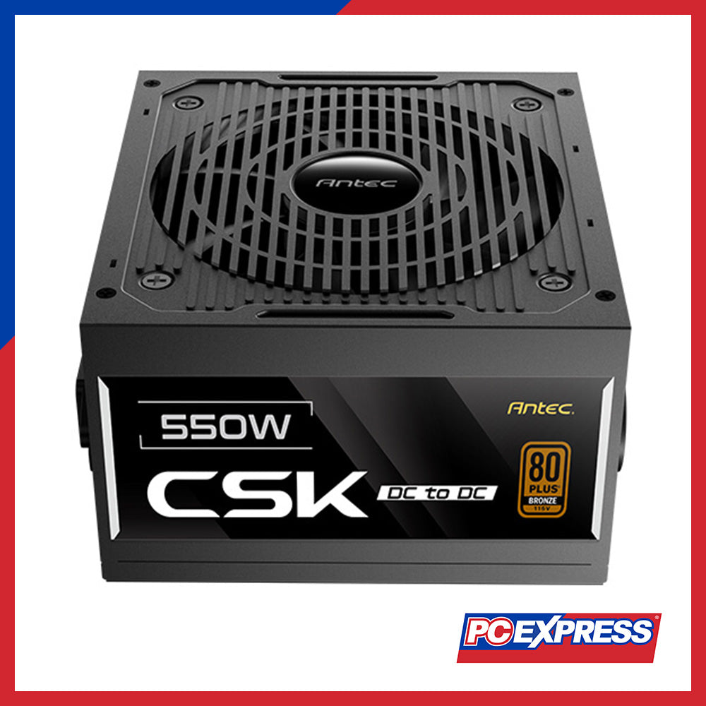 ANTEC CSK550 DC 550W 80+ Bronze Non-Modular Power Supply – PC Express